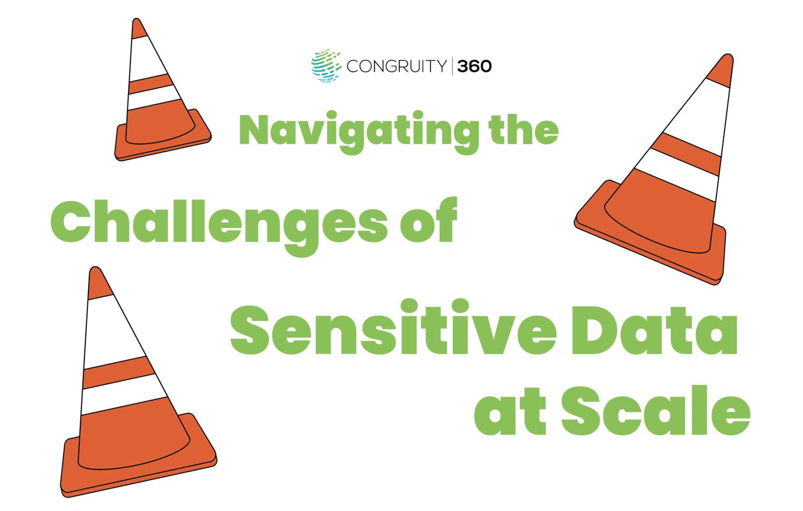 Navigating the Challenges of Sensitive Data at Scale: Governing, Protecting, and Understanding ...